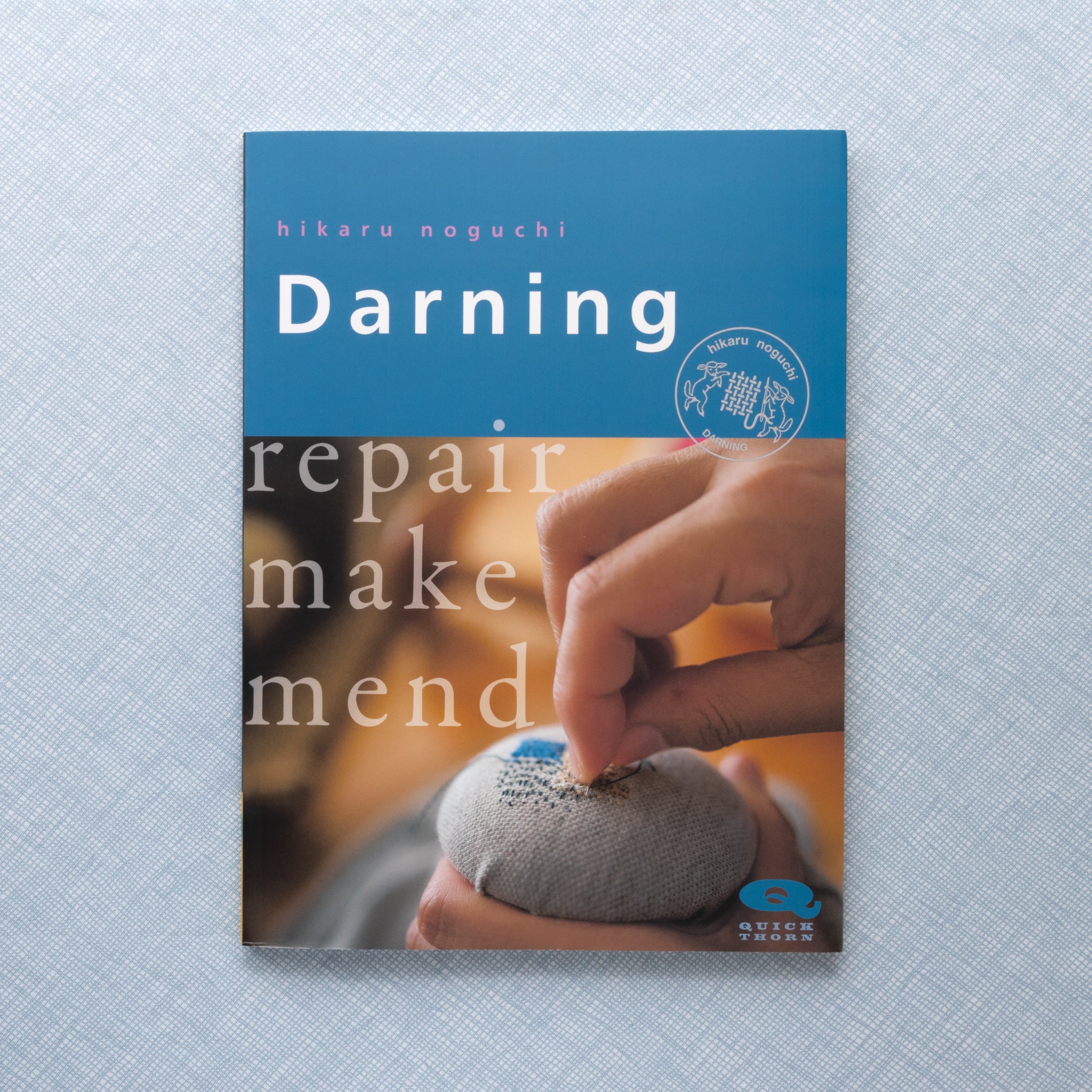 Darning: Repair Make Mend – book by Hikaru Noguchi | modernmending.com – Modern Mending